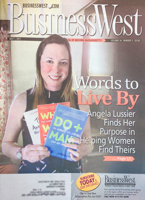 Angela Lussier Finds Her Purpose in Helping Women Find Theirs ...