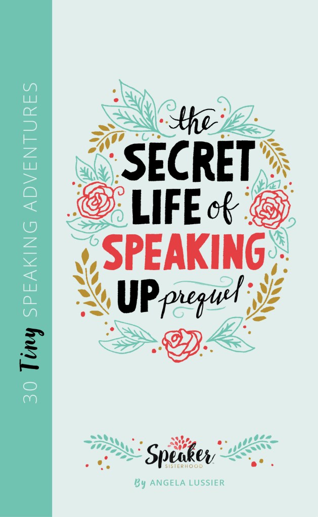 It’s here! Get your copy of my new book: The Secret Life of Speaking Up ...