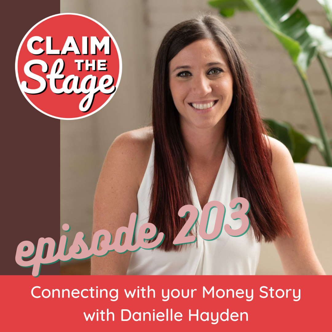 Podcast Episode 203 Connecting with Your Money Story with Danielle ...